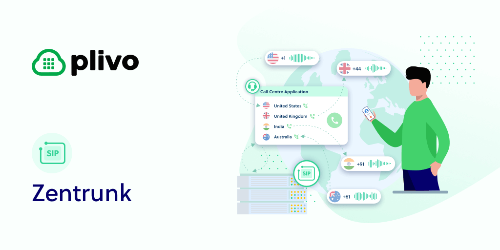 Zentrunk cloud SIP trunking — global coverage instantly | Plivo Zentrunk cloud SIP trunking — global coverage instantly | Plivo
